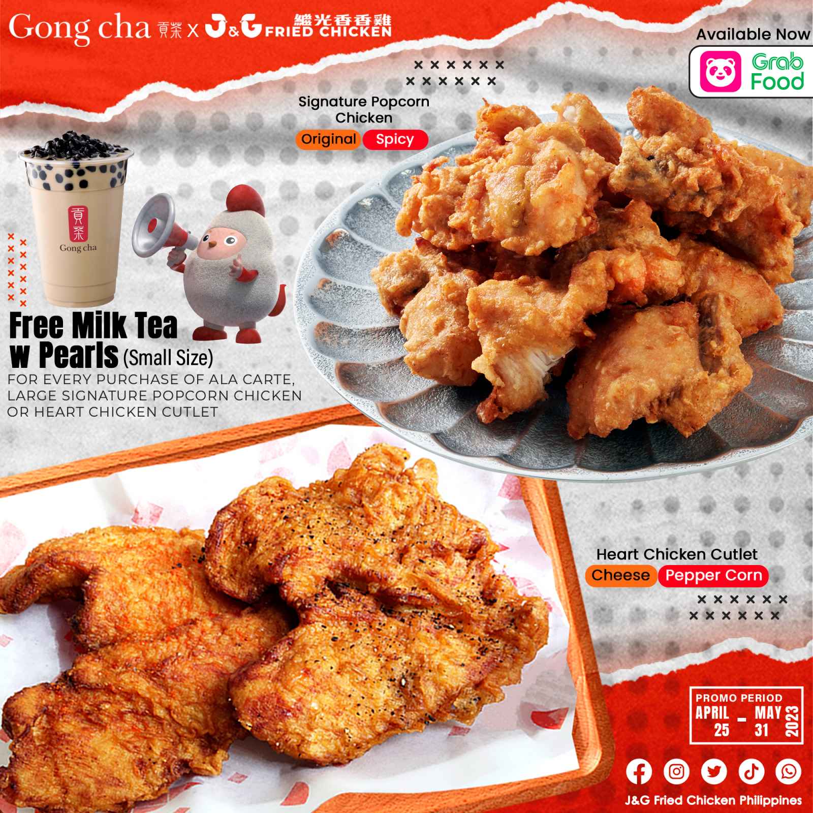 GONG CHA X J&G FRIED CHICKEN PROMO - APRIL 25 - MAY 31, 2023